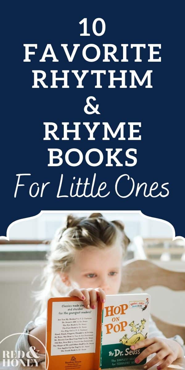 10 Favorite Rhythm & Rhyme Books for Little Ones - Red and Honey