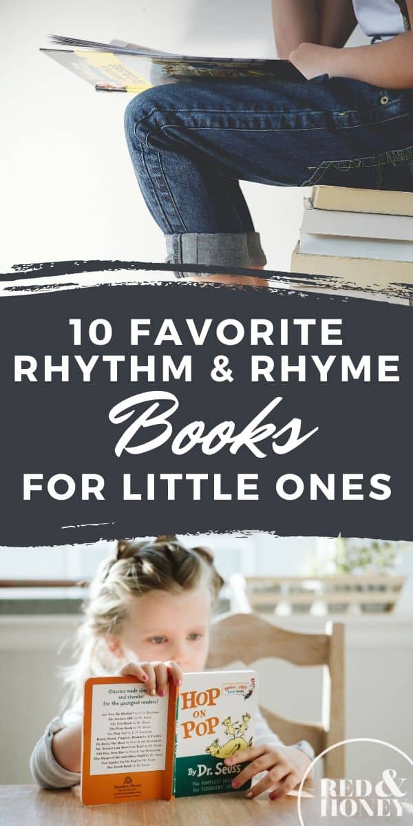 10 Favorite Rhythm & Rhyme Books for Little Ones - Red and Honey