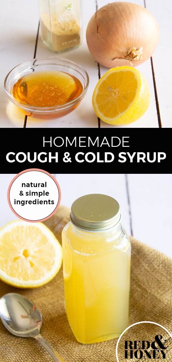 Homemade Cough and Cold Syrup Recipe - Red and Honey