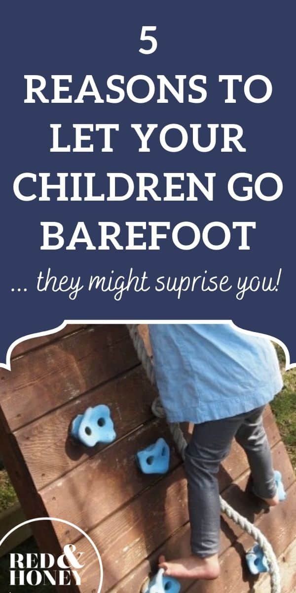 Barefoot Kids: 5 Reasons to Let Your Kids Go Without Shoes - Red and Honey