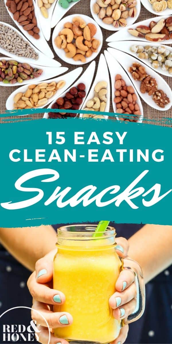 15 Easy Clean-Eating Snacks (Paleo, Real Food) - Red and Honey