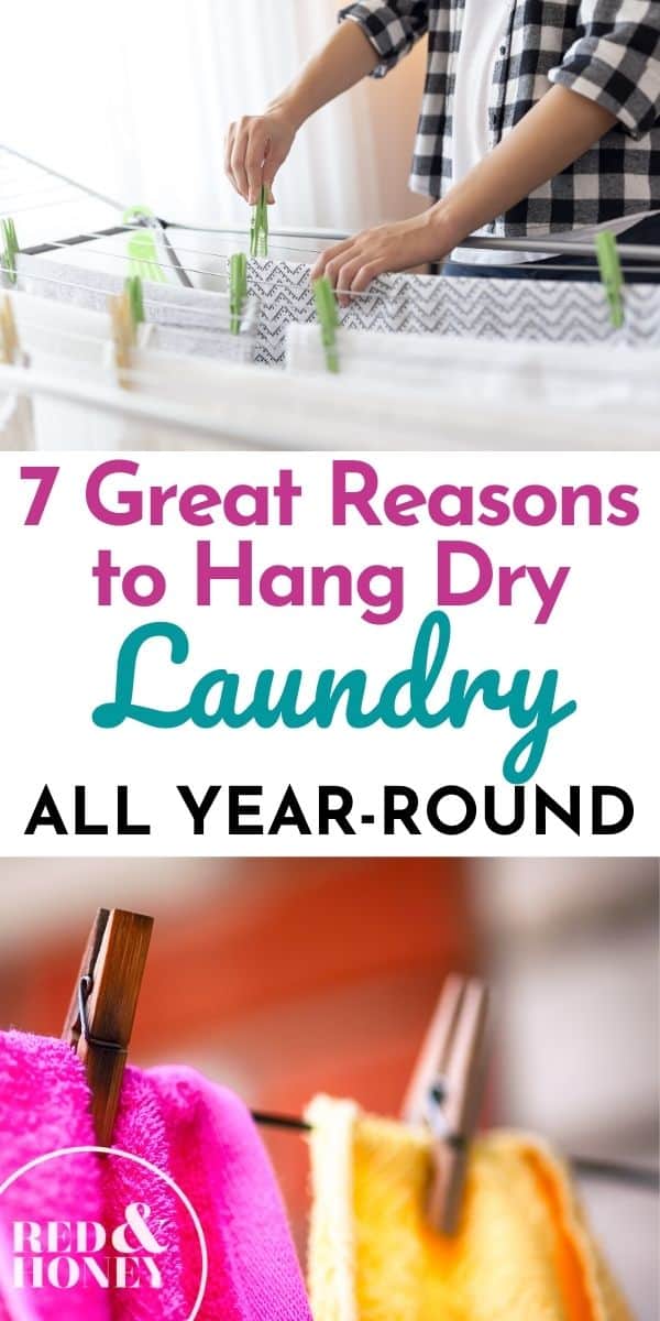 7 Great Reasons to Hang-Dry Laundry All Year-Round - Red and Honey