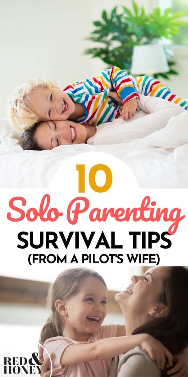 10 Solo Parenting Survival Tips (From a Pilot's Wife) - Red and Honey