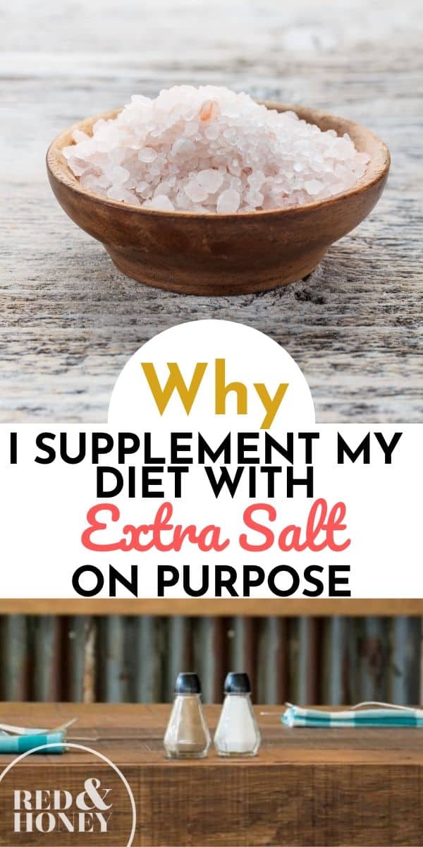 Why I Supplement My Diet with Extra Salt (Yes, On Purpose!)