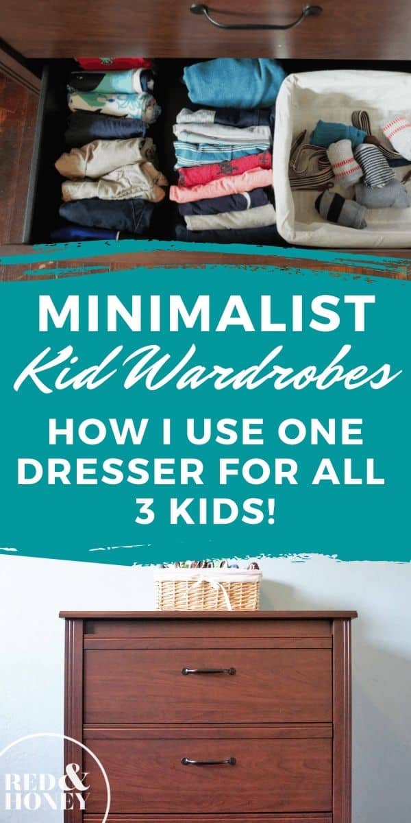 Minimalist Kid Wardrobes: How I Use One Dresser for All Three of my ...