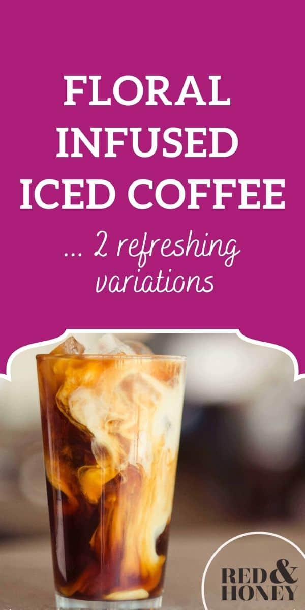 Floral-Infused Iced Coffee (Treat Yourself at Home!)
