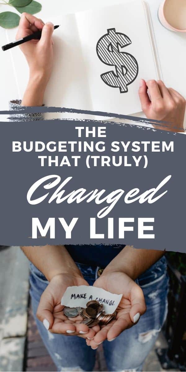 The Budgeting System that (Truly) Changed My Life
