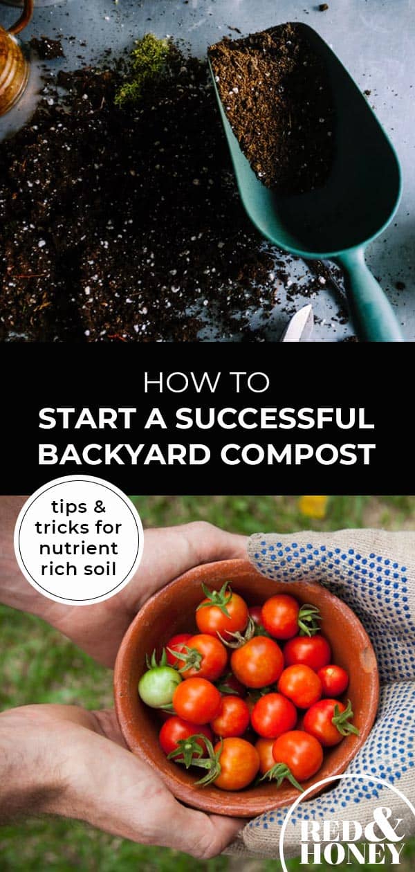 Backyard Compost: How to Start A Successful Home Compost Pile!