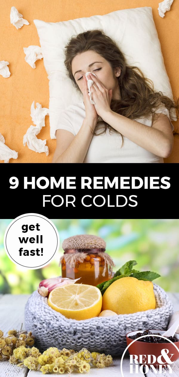 9 Home Remedies for Colds - Red and Honey