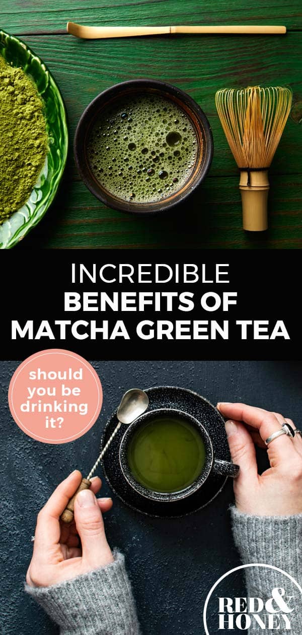 5 Incredible Benefits Of Matcha Green Tea Red And Honey