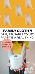 How to Use Family Cloth (Yup, Reusable Toilet Paper is a Real Thing)