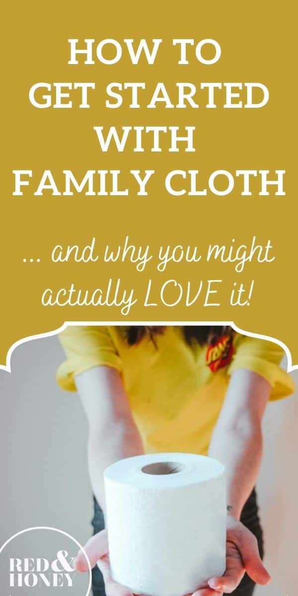How to Use Family Cloth (Yup, Reusable Toilet Paper is a Real Thing)